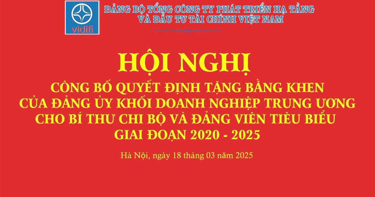 Đảng ủy VIDIFI tổ chức Hội nghị công bố và trao tặng Bằng khen cho Bí ...